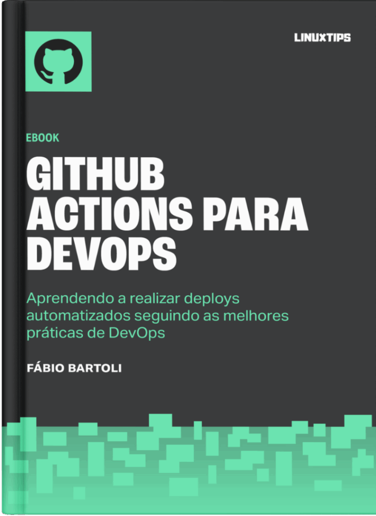 Domine O GitHub Actions - LINUXtips